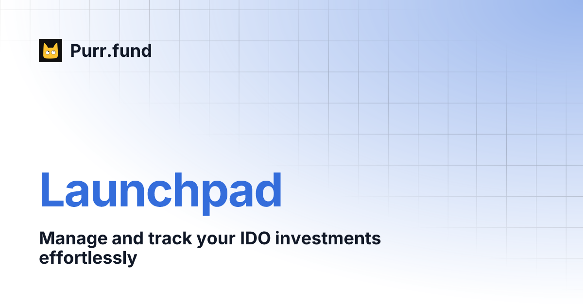 Launchpad | Purr.fund